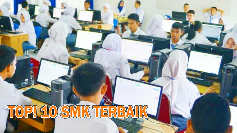 Top! Pasti Bangga, Ini Peringkat Atas 10 Daftar SMK Terbaik di ...